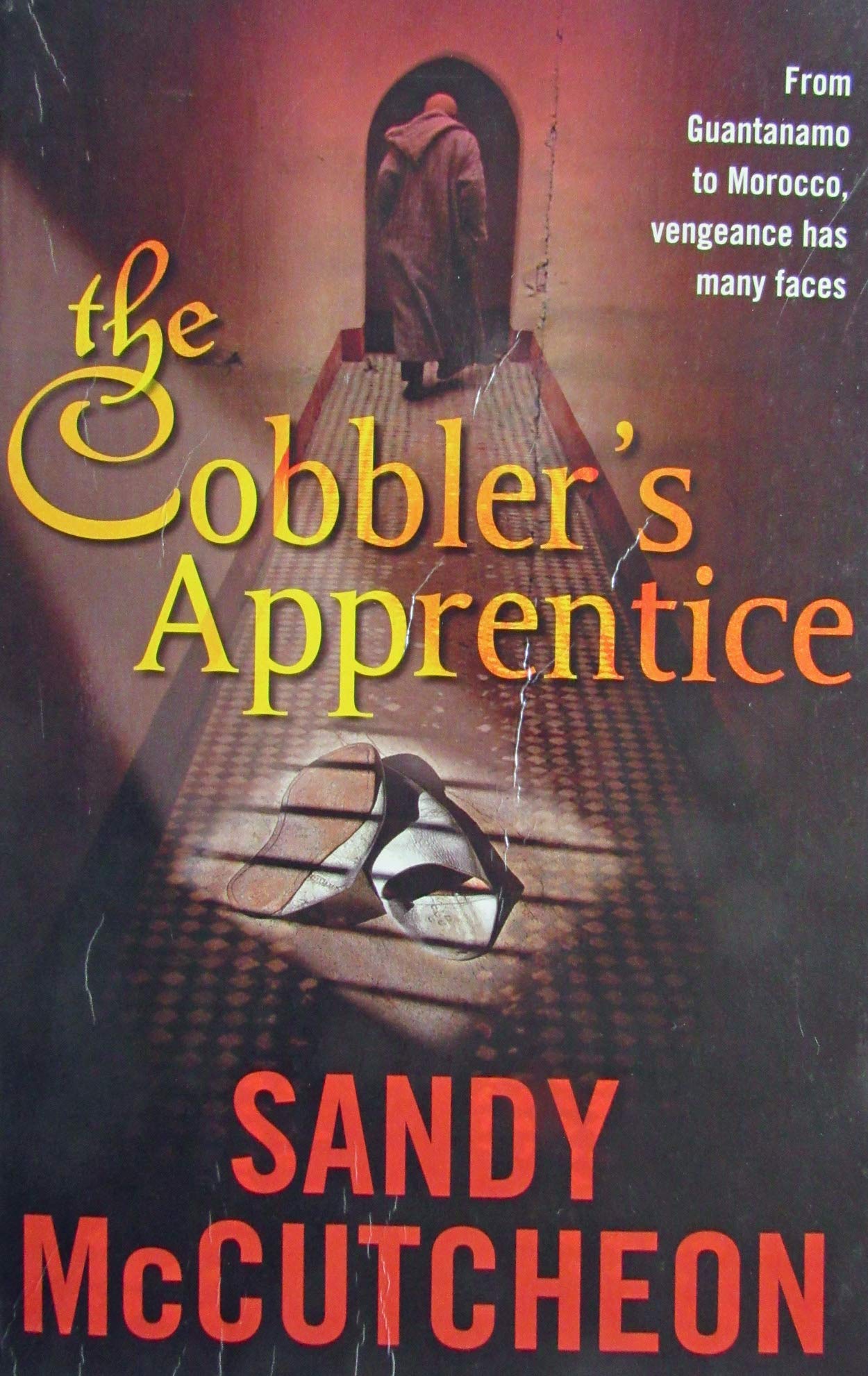 The Cobbler's Apprentice by Sandy Mccutcheon | Goodreads