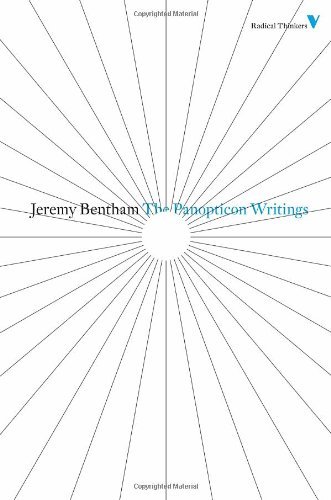 The Panopticon Writings (Radical Thinkers) by Jeremy Bentham by Jeremy ...