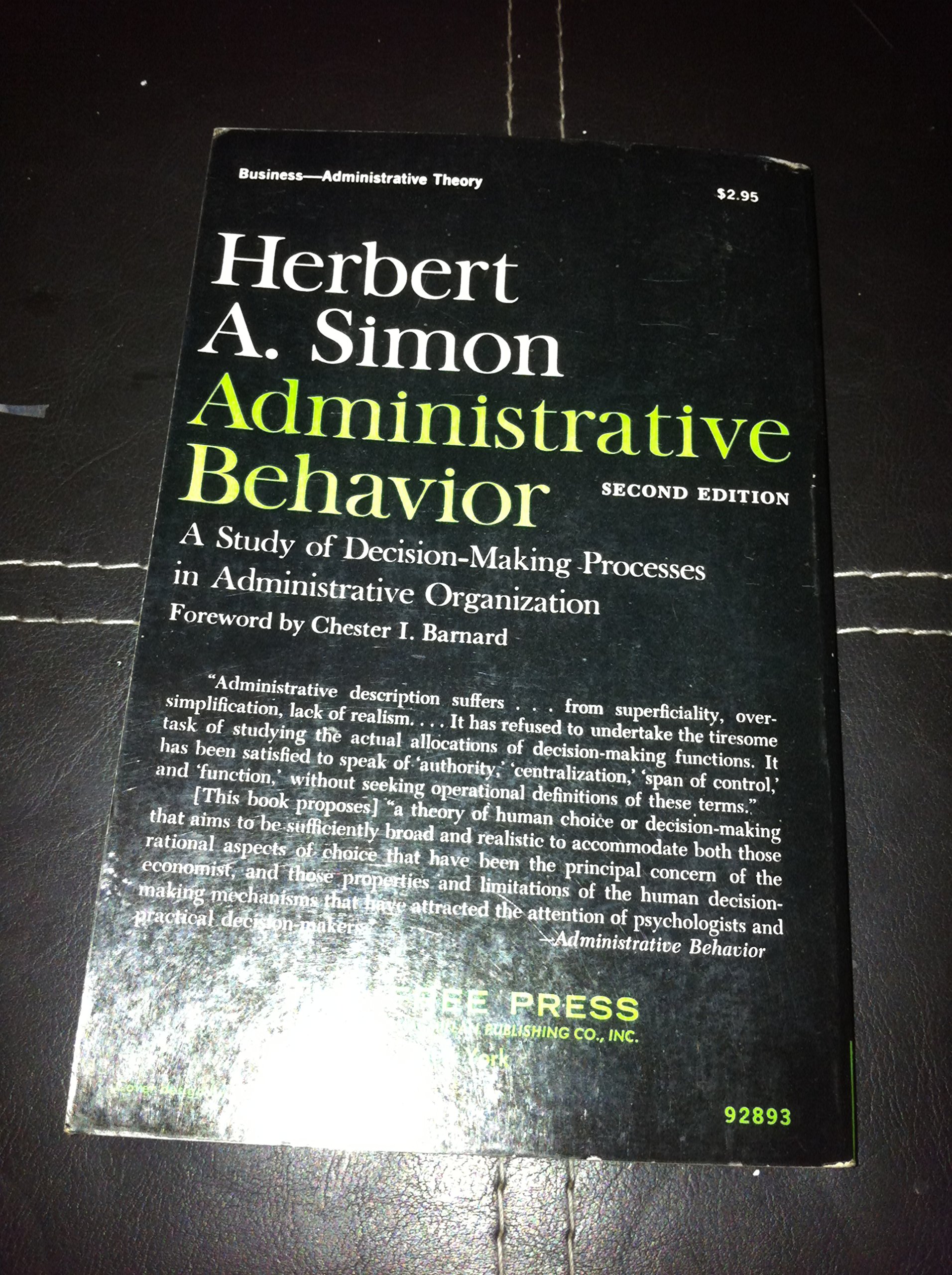 Administrative behavior: A study of decision-making processes in ...