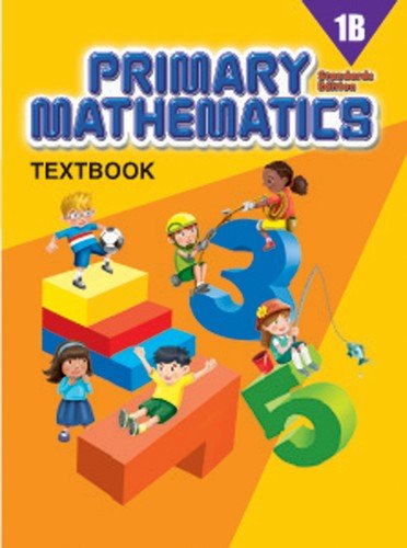 Primary Mathematics 1B Textbook by Kho Tek Hong | Goodreads