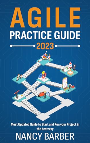 Agile Practice Guide 2024: The Most Updated Guide to Start and Run your ...