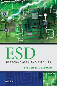 Esd Rf Technology And Circuits by Voldman and Wiley | Goodreads