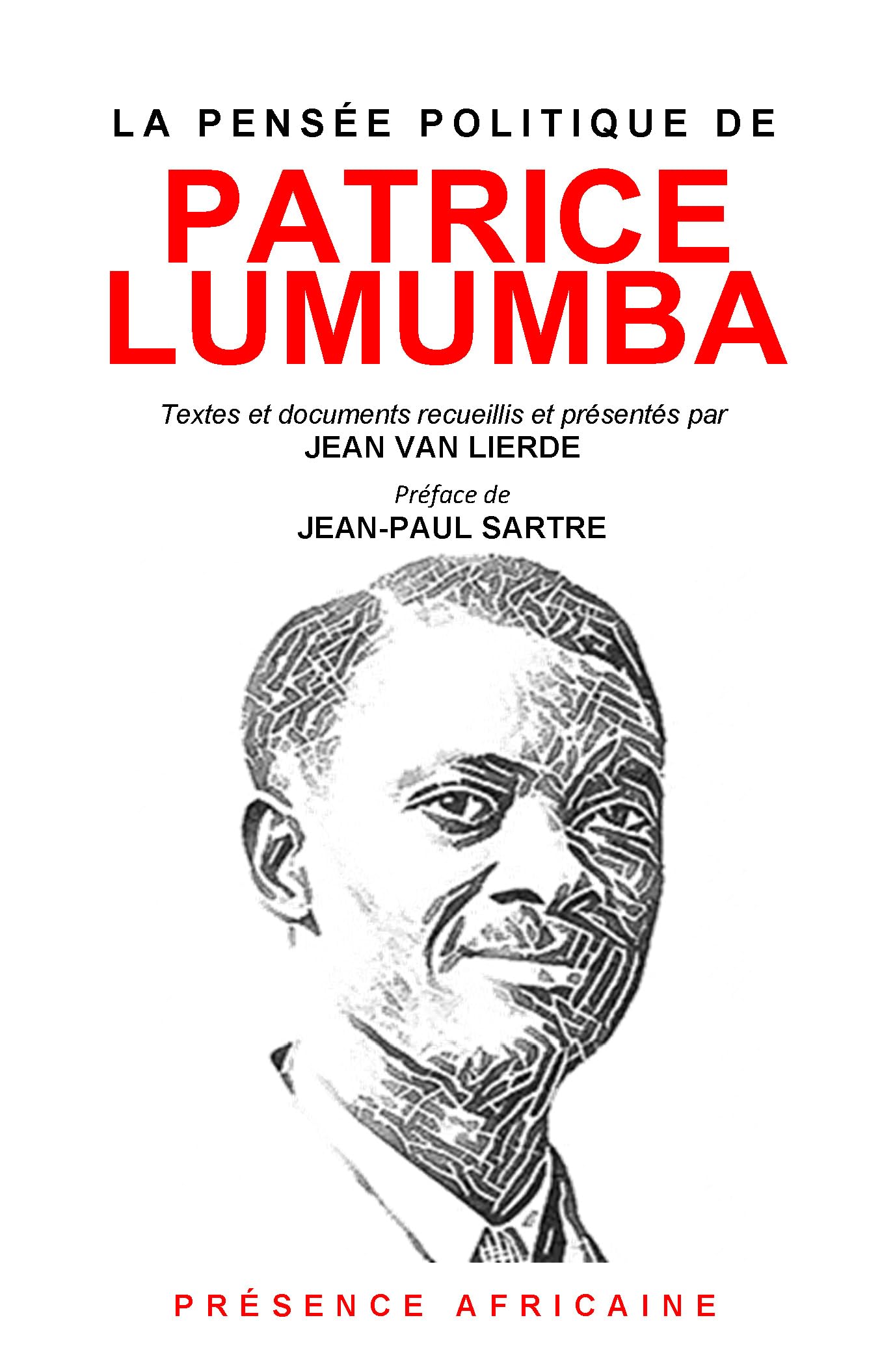 LA PENSÉE POLITIQUE DE PATRICE LUMUMBA by Patrice Lumumba | Goodreads
