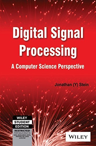 Digital Signal Processing: A Computer Science Perspective by Jonathan ...