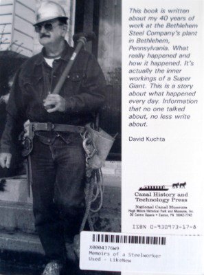 Memoirs of a Steelworker by David Kuchta | Goodreads