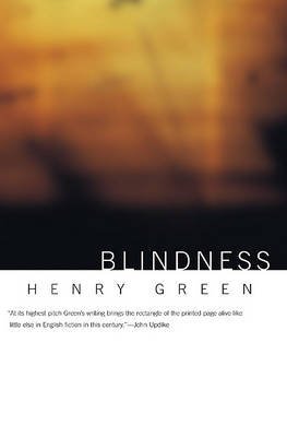 Blindness by Henry Green | Goodreads