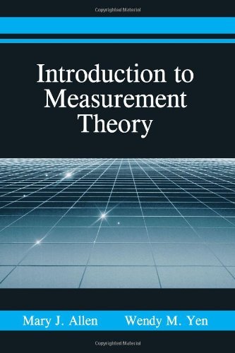 Introduction to Measurement Theory: by Mary J. Allen by Mary J. Allen ...