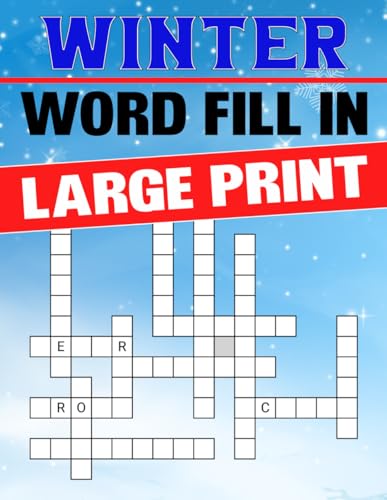 Winter Word Fill In Large Print: Large-print Easy To Medium Word Fill ...