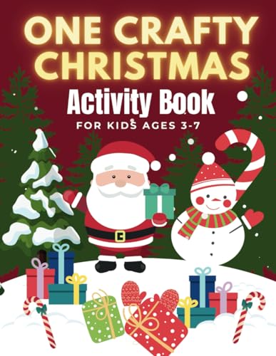 One Crafty Christmas: Activity Book for Kids Ages 3-7 by RENITA ...