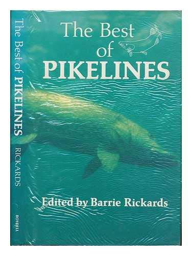 Best of Pikelines by Barrie Rickards | Goodreads