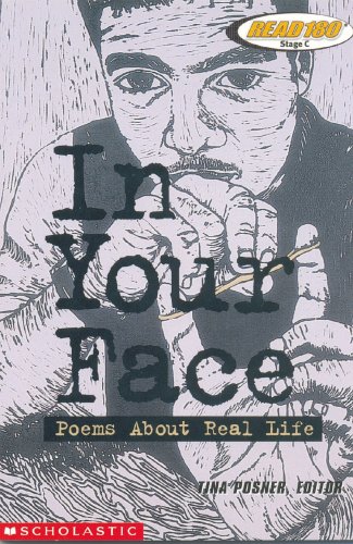 In Your Face: Poems About Real Life by Tina Posner | Goodreads