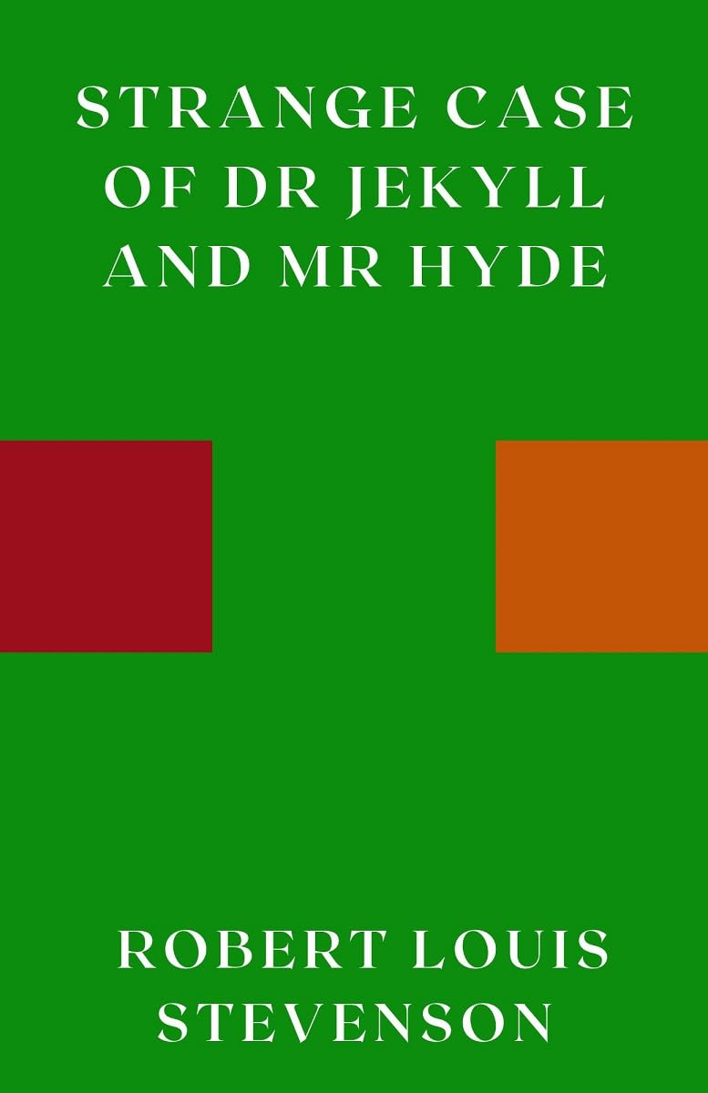 Strange Case of Dr Jekyll and Mr Hyde (Annotated): A horror novel by ...