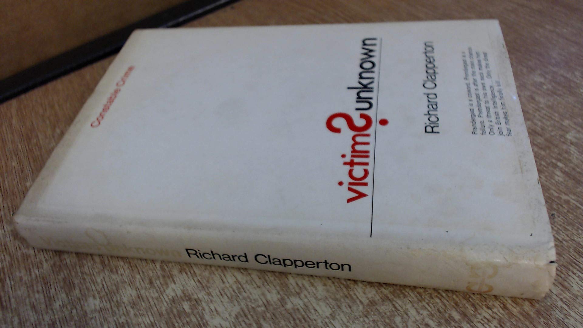 Victims Unknown by Richard Clapperton | Goodreads