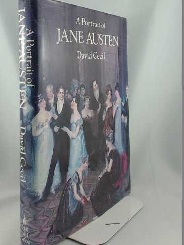 A Portrait of Jane Austen by David Cecil | Goodreads