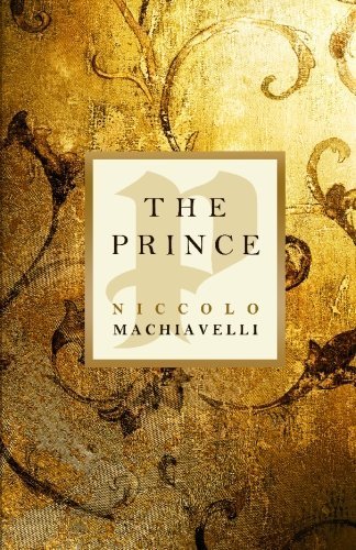 The Prince by Niccolo Machiavelli (2010-05-04) by Niccolò Machiavelli ...