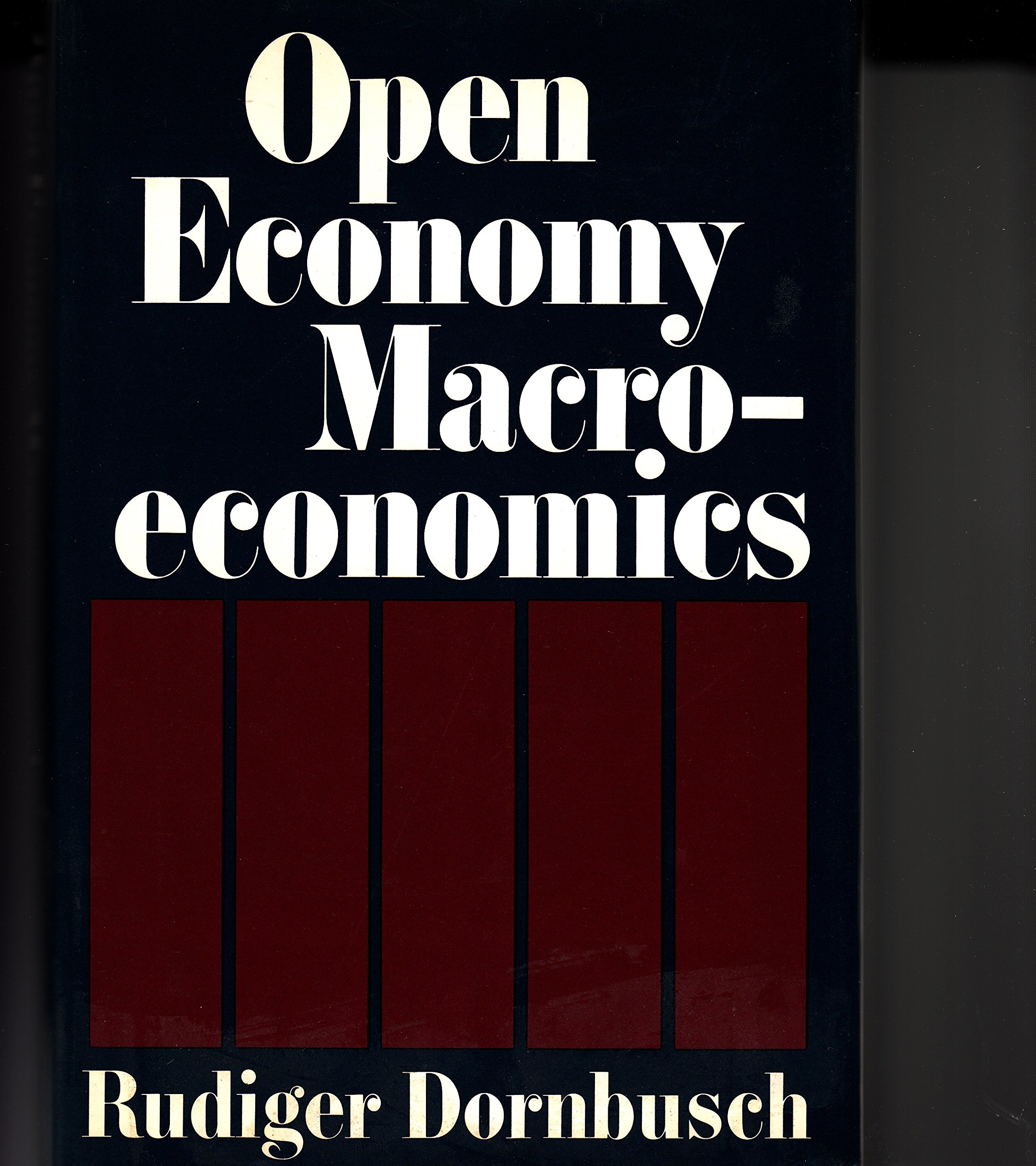 Open Economy Macroeconomics by Rudiger Dornbusch | Goodreads