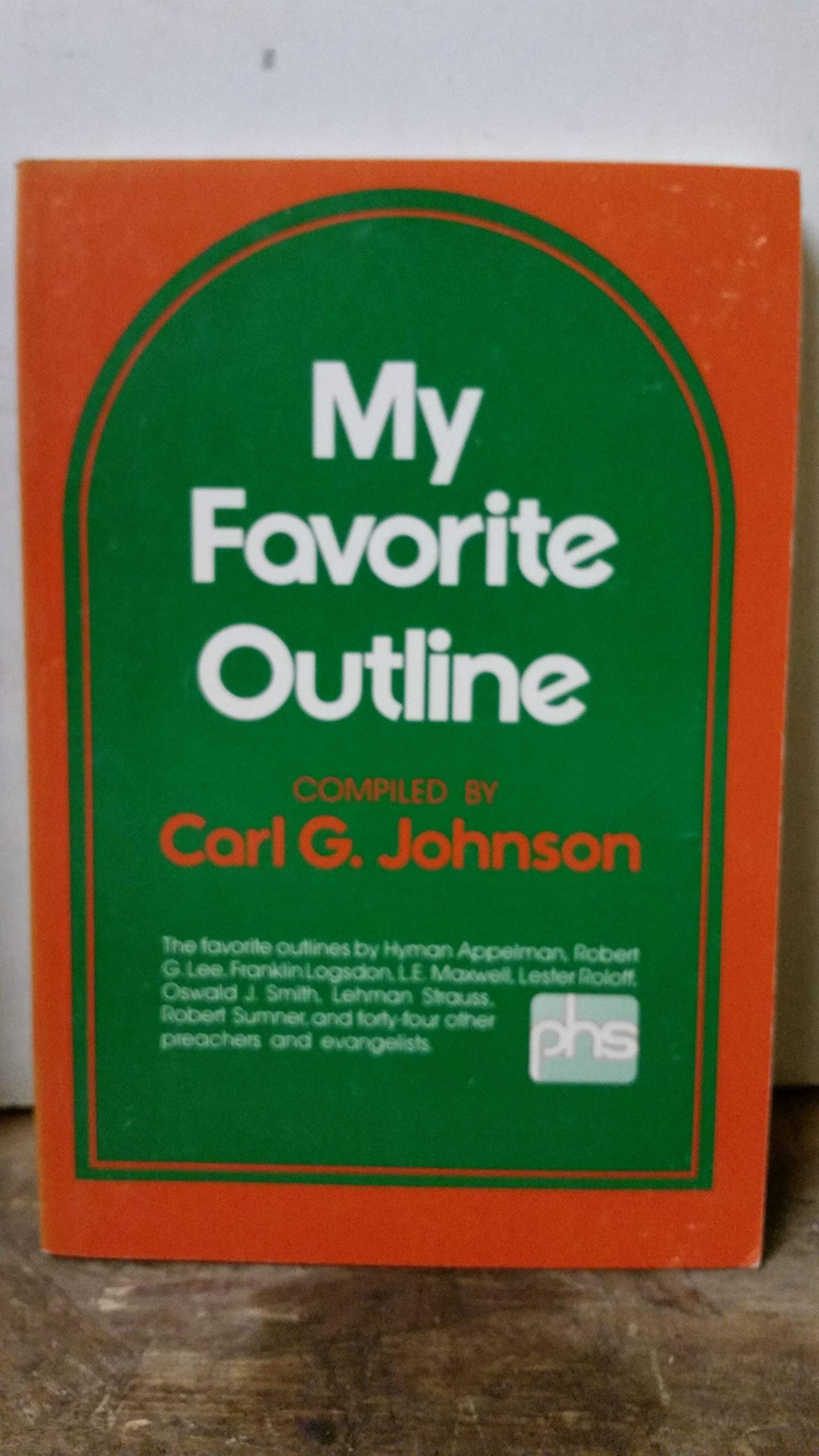 My Favorite Outline by Carl G. Johnson | Goodreads