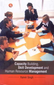 Capacity Building, Skill Development and Human Resource Management by ...