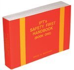 IPT's Safety First Handbook Book one) by Bruce M. Basaraba | Goodreads