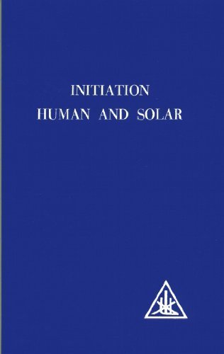 Initiation, Human and Solar by Alice A. Bailey | Goodreads