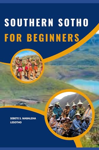 Southern Sotho for Beginners by Mr Sebete Solomon Mabaleha | Goodreads