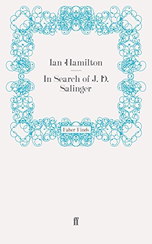 In Search of J. D. Salinger by Ian Hamilton by Ian Hamilton | Goodreads