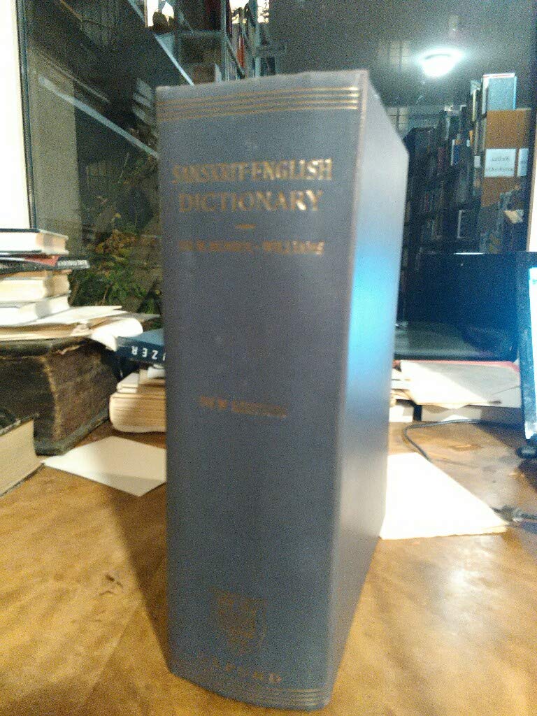 A Dictionary: English and Sanskrit by Monier Monier-Williams | Goodreads