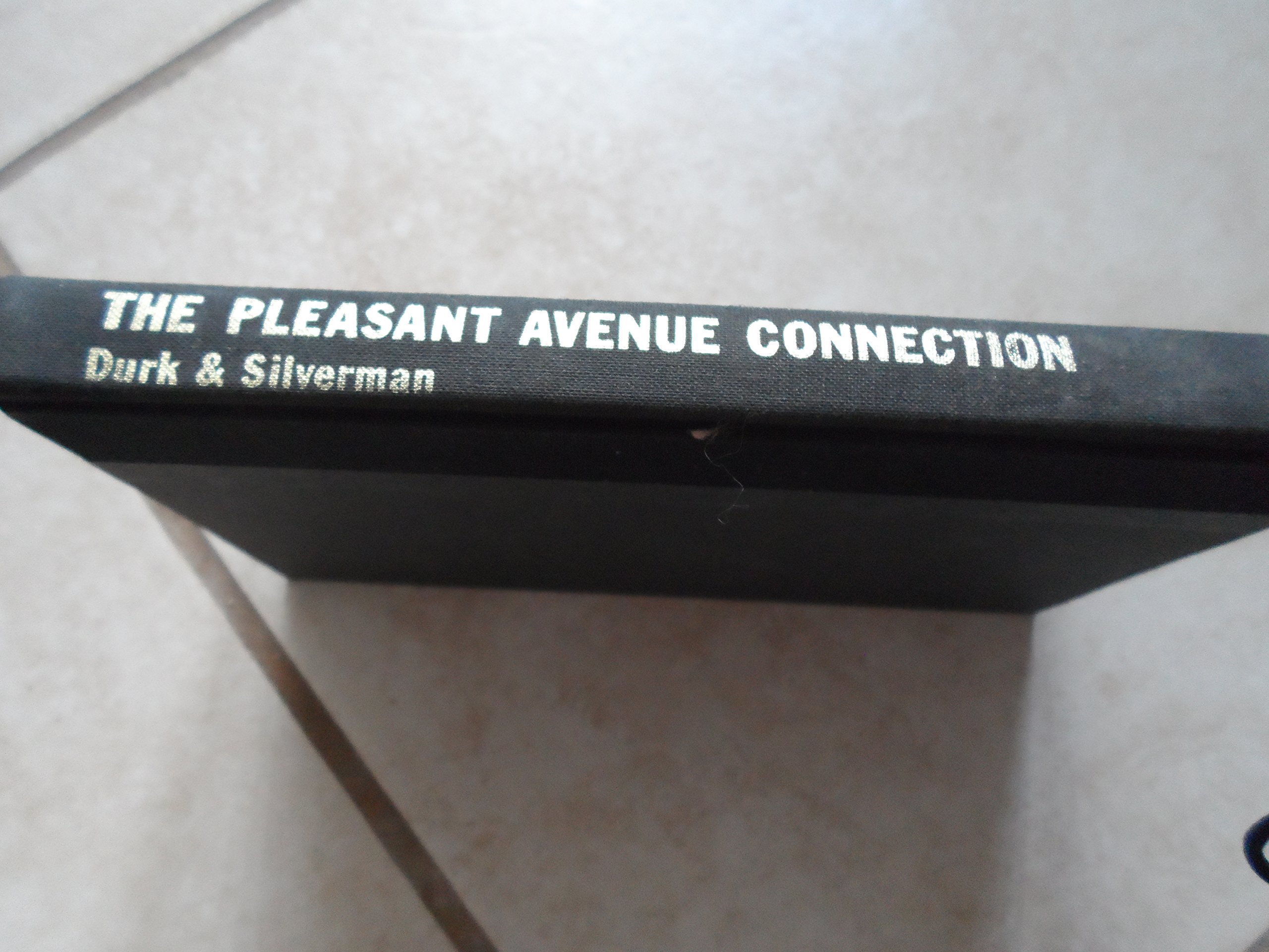 The Pleasant Avenue Connection by David Durk | Goodreads