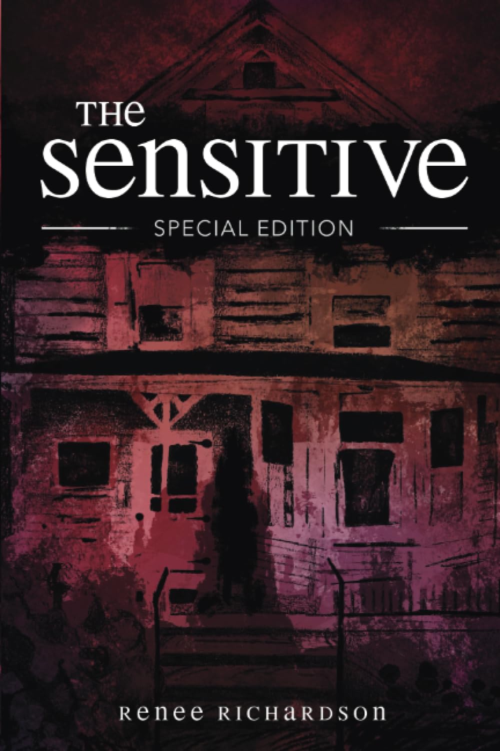 The Sensitive: Special Edition by Renee N Richardson | Goodreads