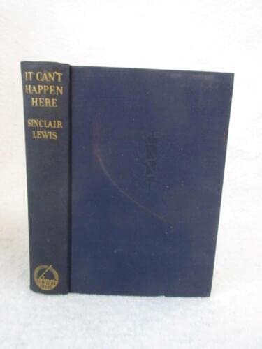 IT CAN'T HAPPEN HERE 1935 The Sun Dial Press, NY Early Reprint by ...