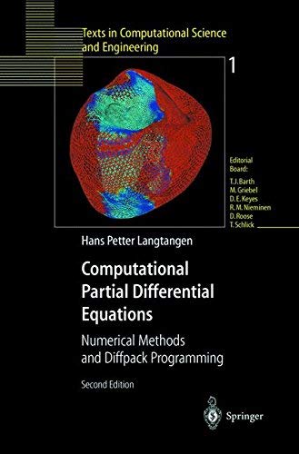 Computational Partial Differential Equations Numerical Methods And Diffpack Programming2nd