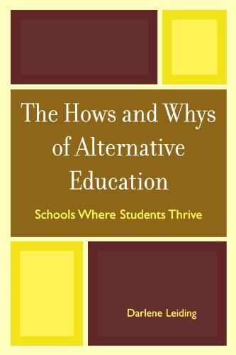 The Hows and Whys of Alternative Education: Schools Where Students ...
