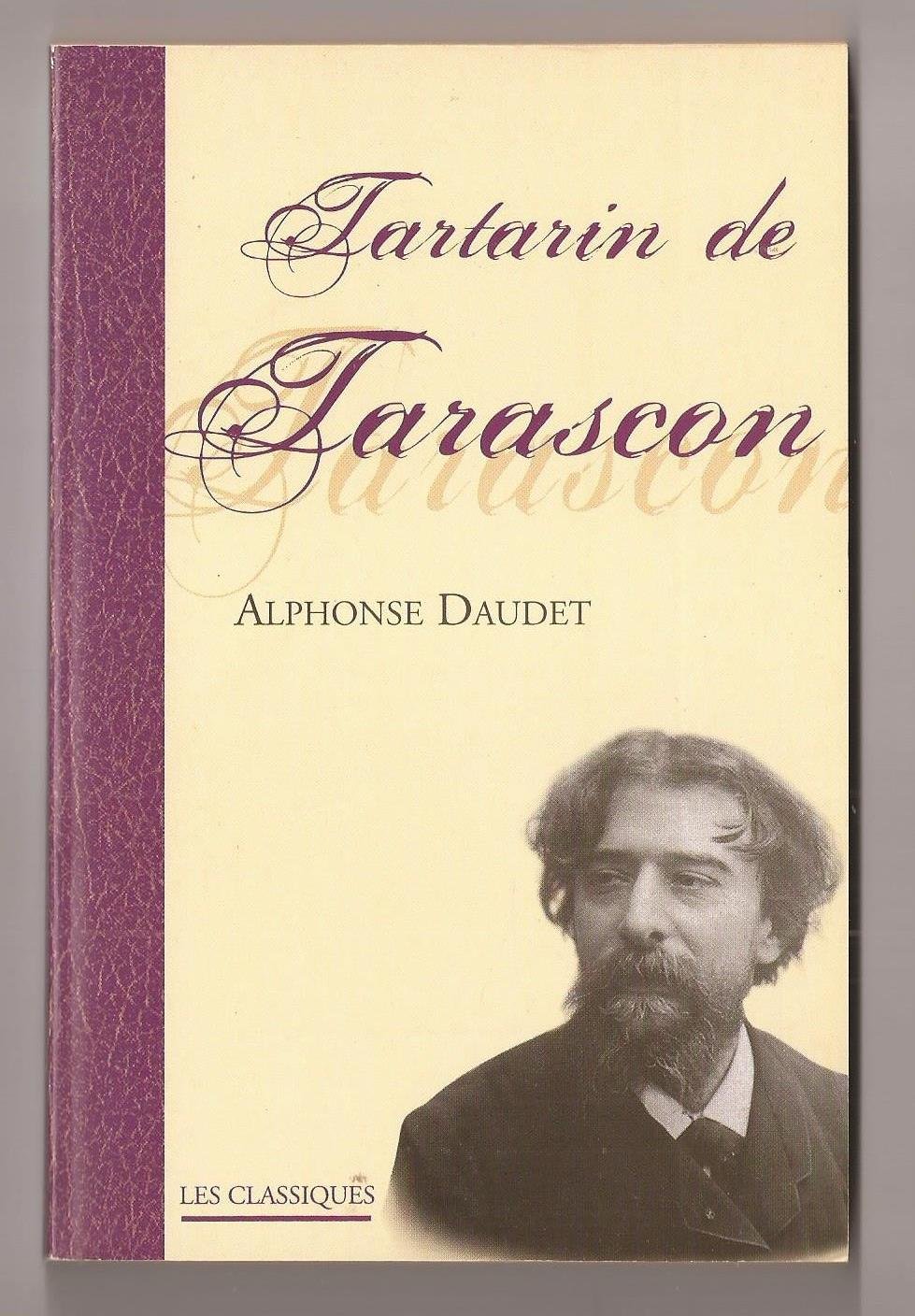 Tartarin de Tarascon by Alphonse Daudet | Goodreads