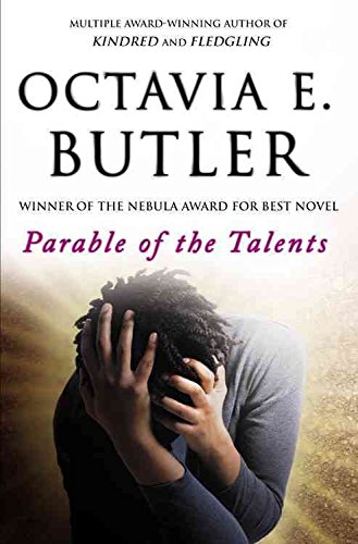 [Parable of the Talents (Earthseed)] [By: Butler, Octavia E.] [January ...