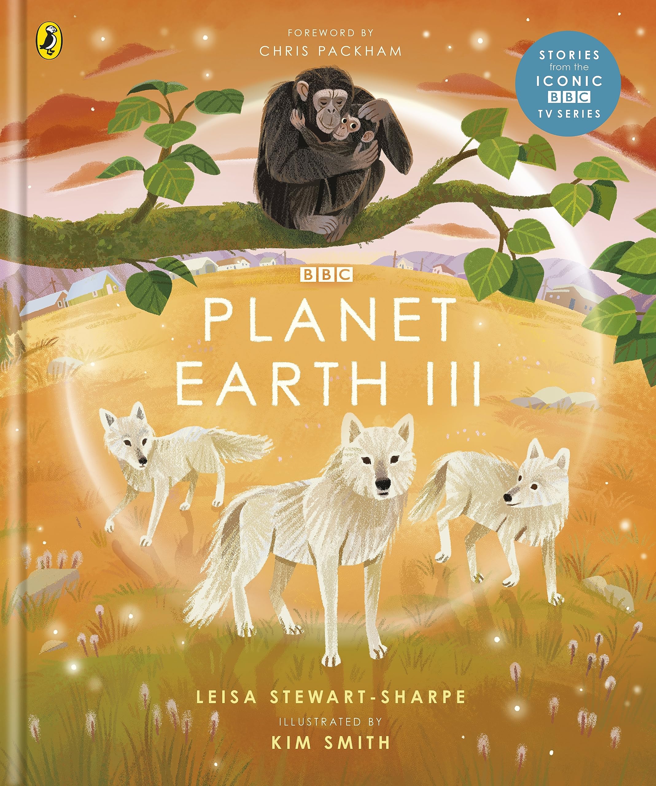 Planet Earth III (BBC Earth) by Leisa Stewart-Sharpe | Goodreads