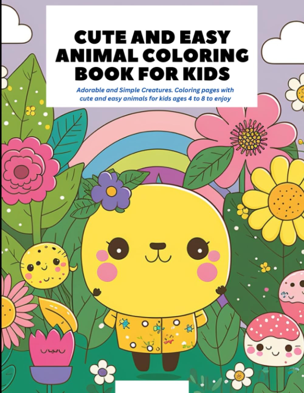 Cute and Easy Animal Coloring Book for Kids: Adorable and Simple ...