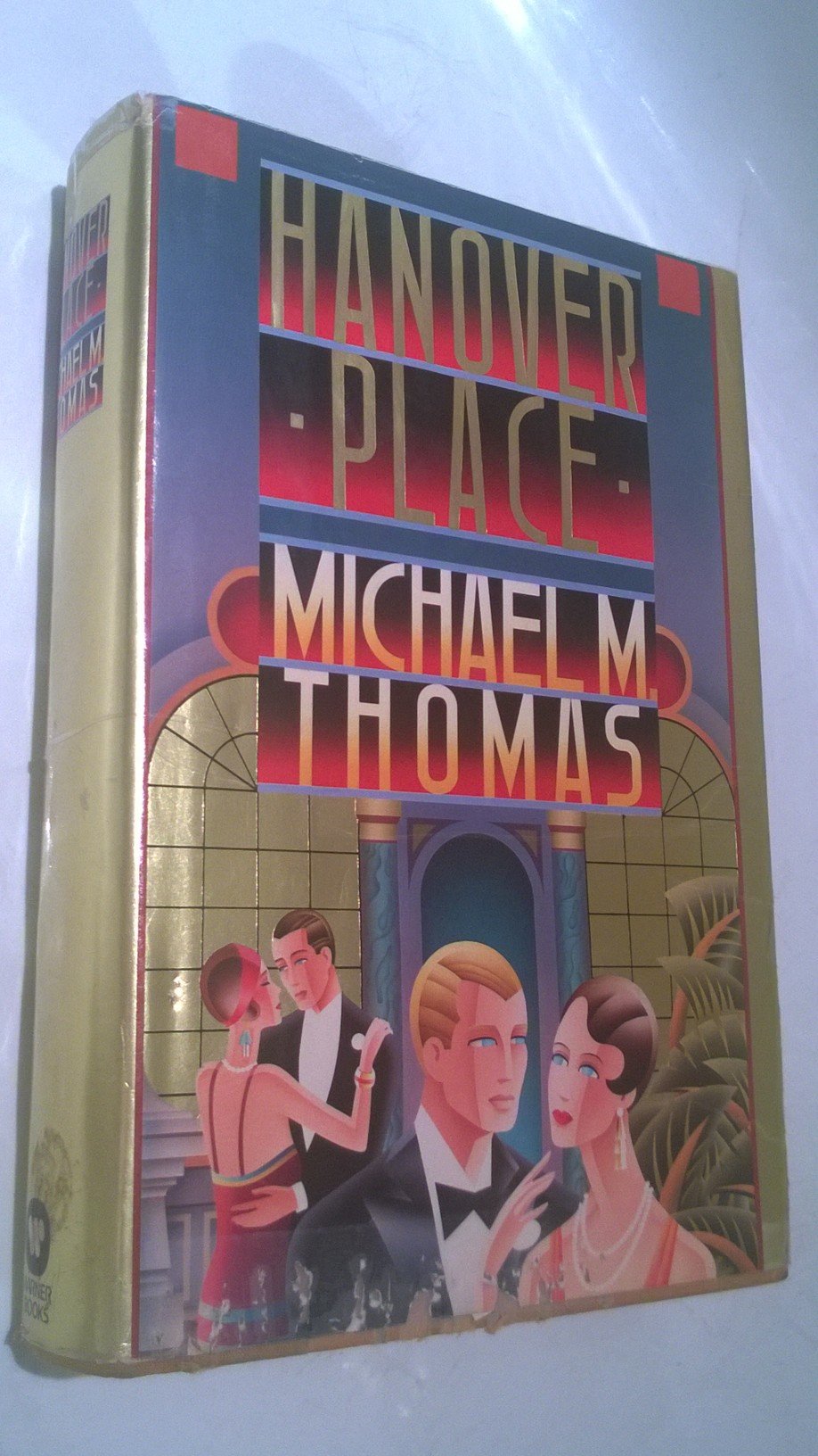 Hanover Place by Michael M. Thomas | Goodreads