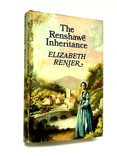 Renshawe Inheritance by Elizabeth Renier | Goodreads