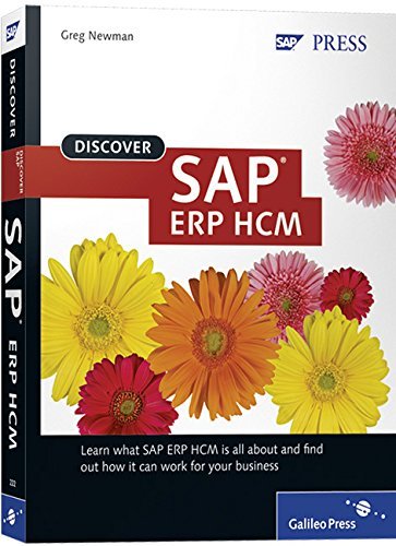 Discover SAP ERP HCM by Greg Newman (2008-11-28) by Greg Newman | Goodreads