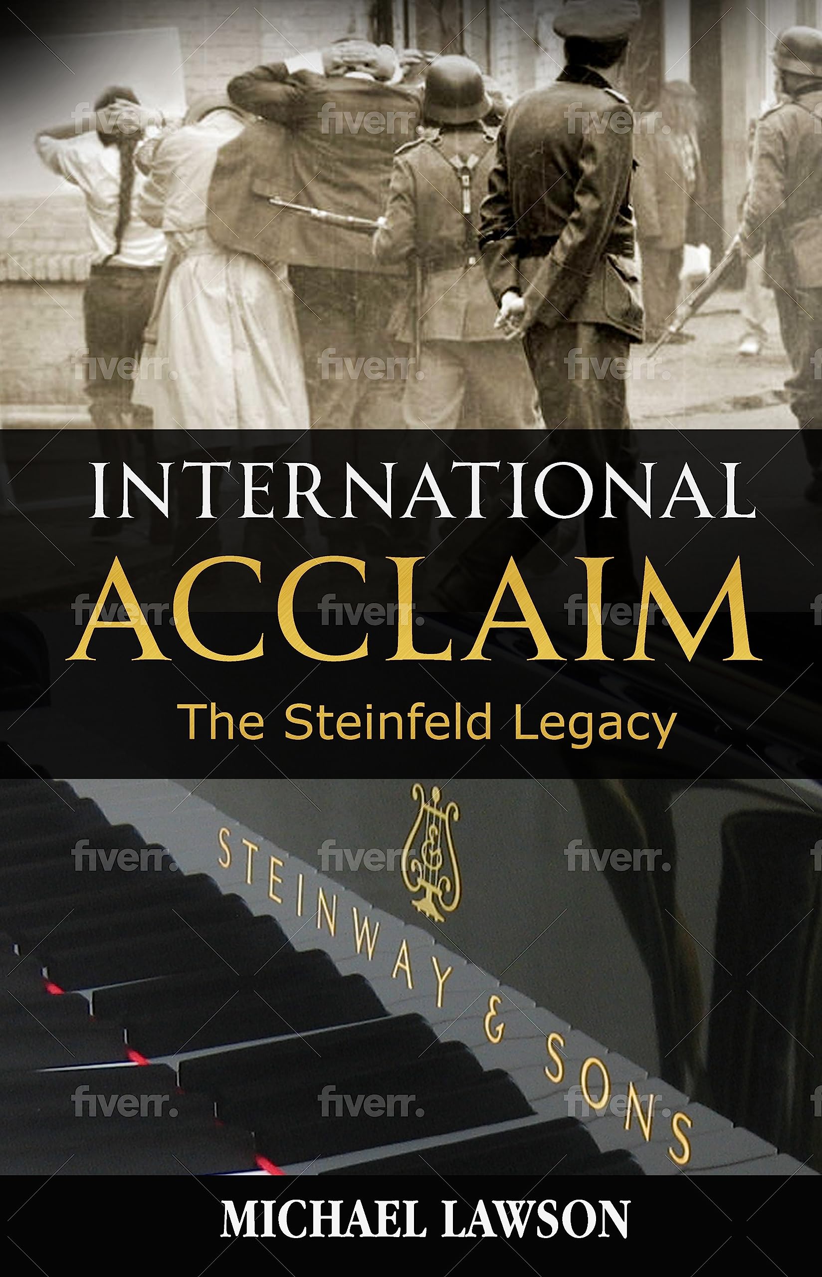 International Acclaim: The Steinfeld Legacy by Michael Lawson | Goodreads