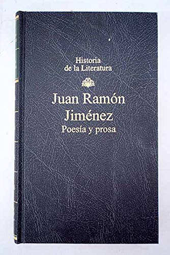 POESIA Y PROSA by Juan Ramón Jiménez | Goodreads