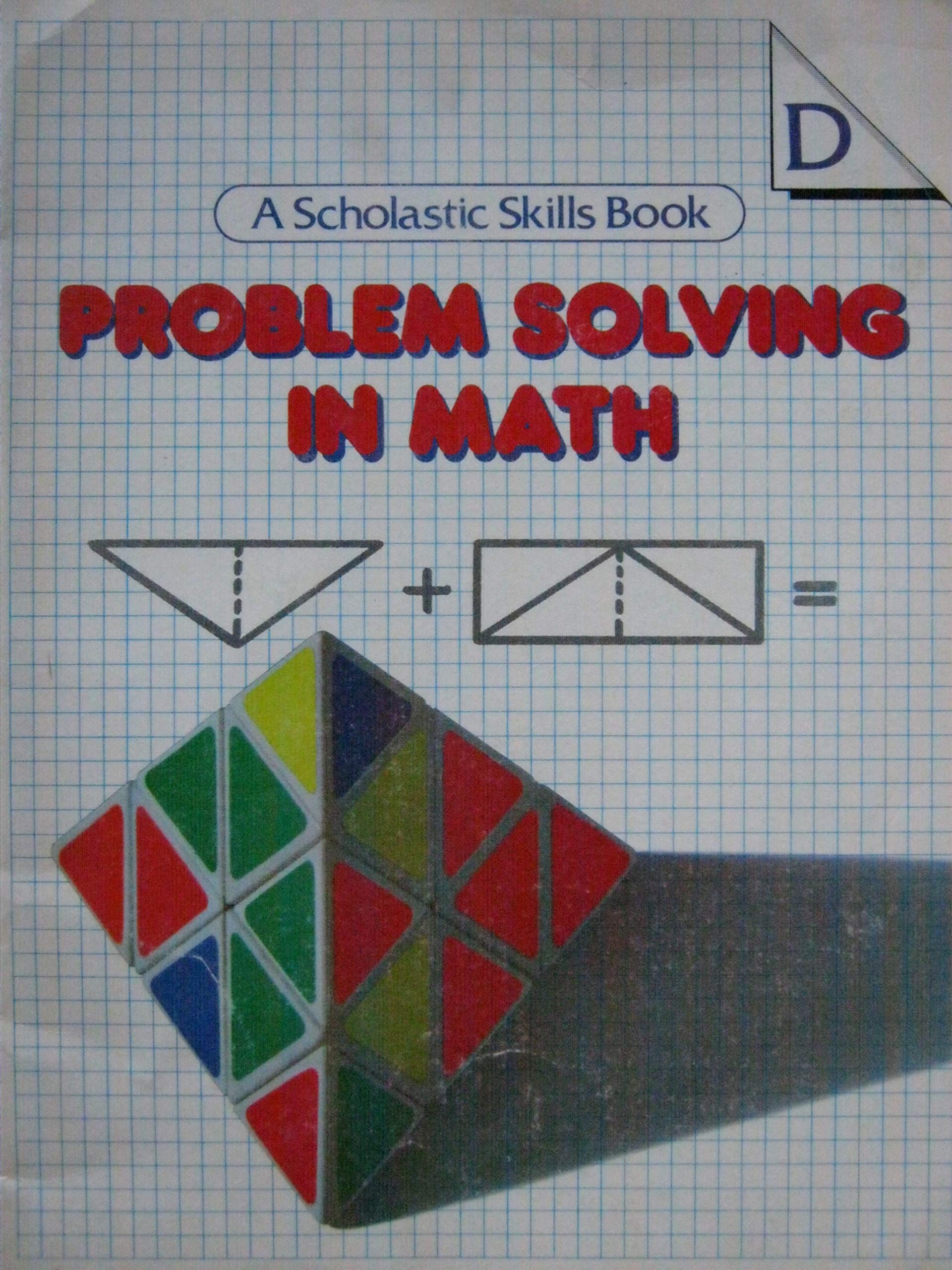 A Scholastic Skills Book Problem Solving in Math D by Linda Jensen ...