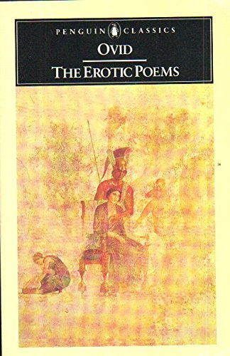 The Erotic Poems (Classics) by Ovid | Goodreads