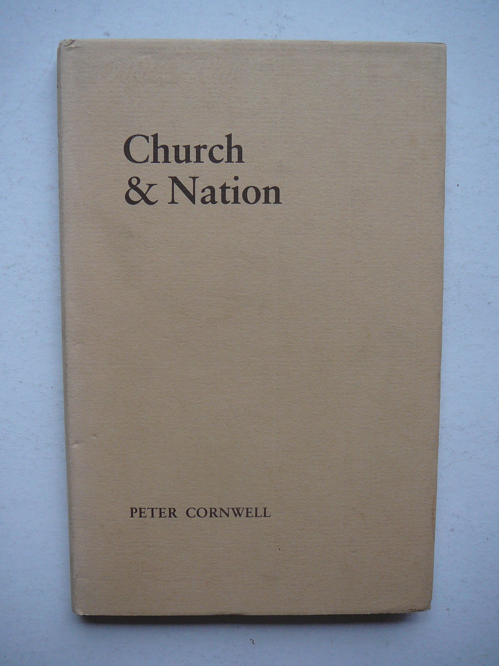 Church and the Nation by Peter Cornwell | Goodreads