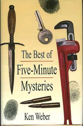 The best of five-minute mysteries by Ken Weber | Goodreads