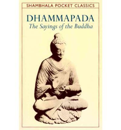 Dhammapada (Shambhala Pocket Classics) by Thomas Byrom by unknown author | Goodreads