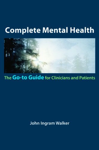 [Complete Mental Health: The Go-To Guide for Clinicians and Patients ...