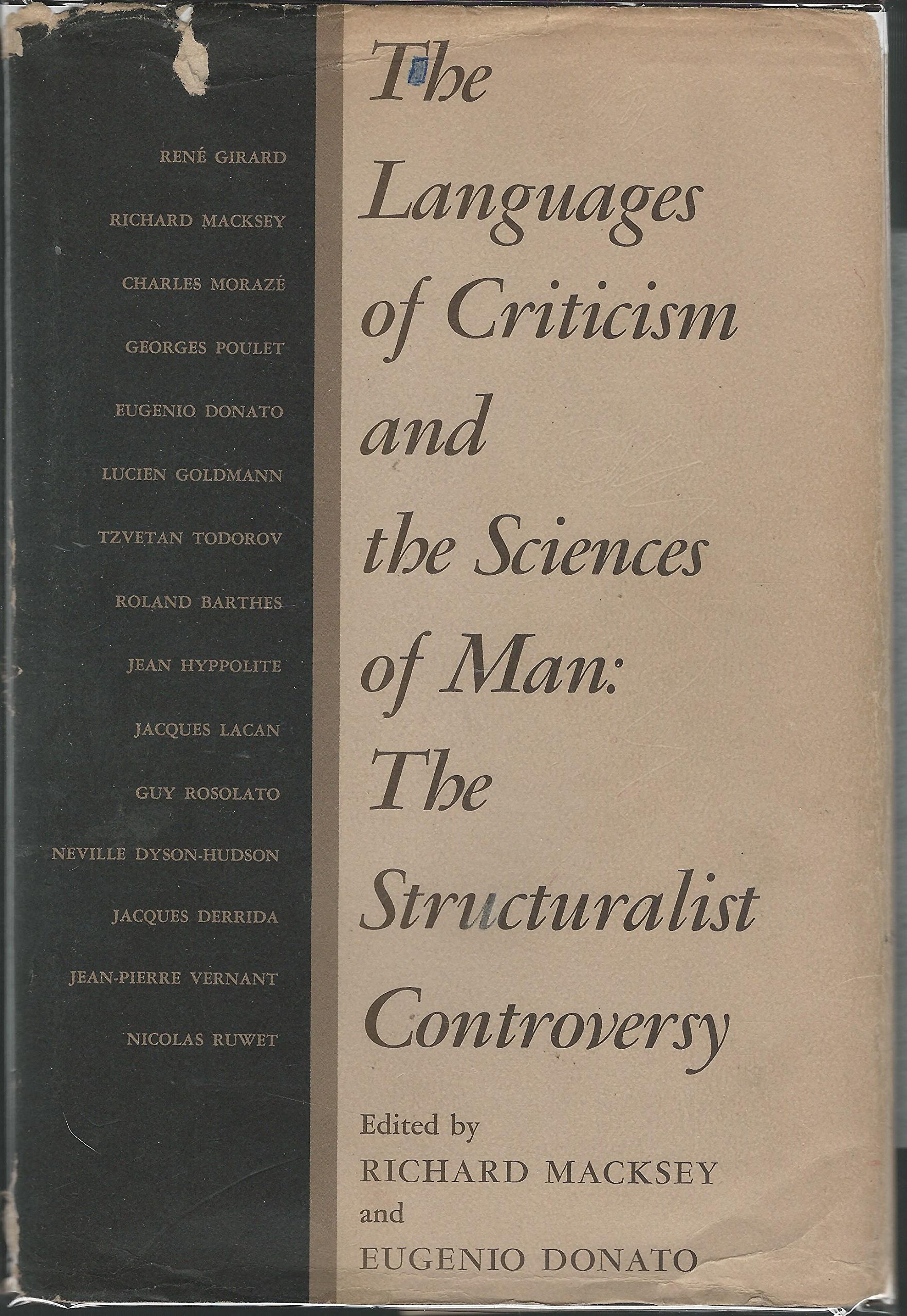 The Languages of Criticism & the Sciences of Man: the Structuralist ...