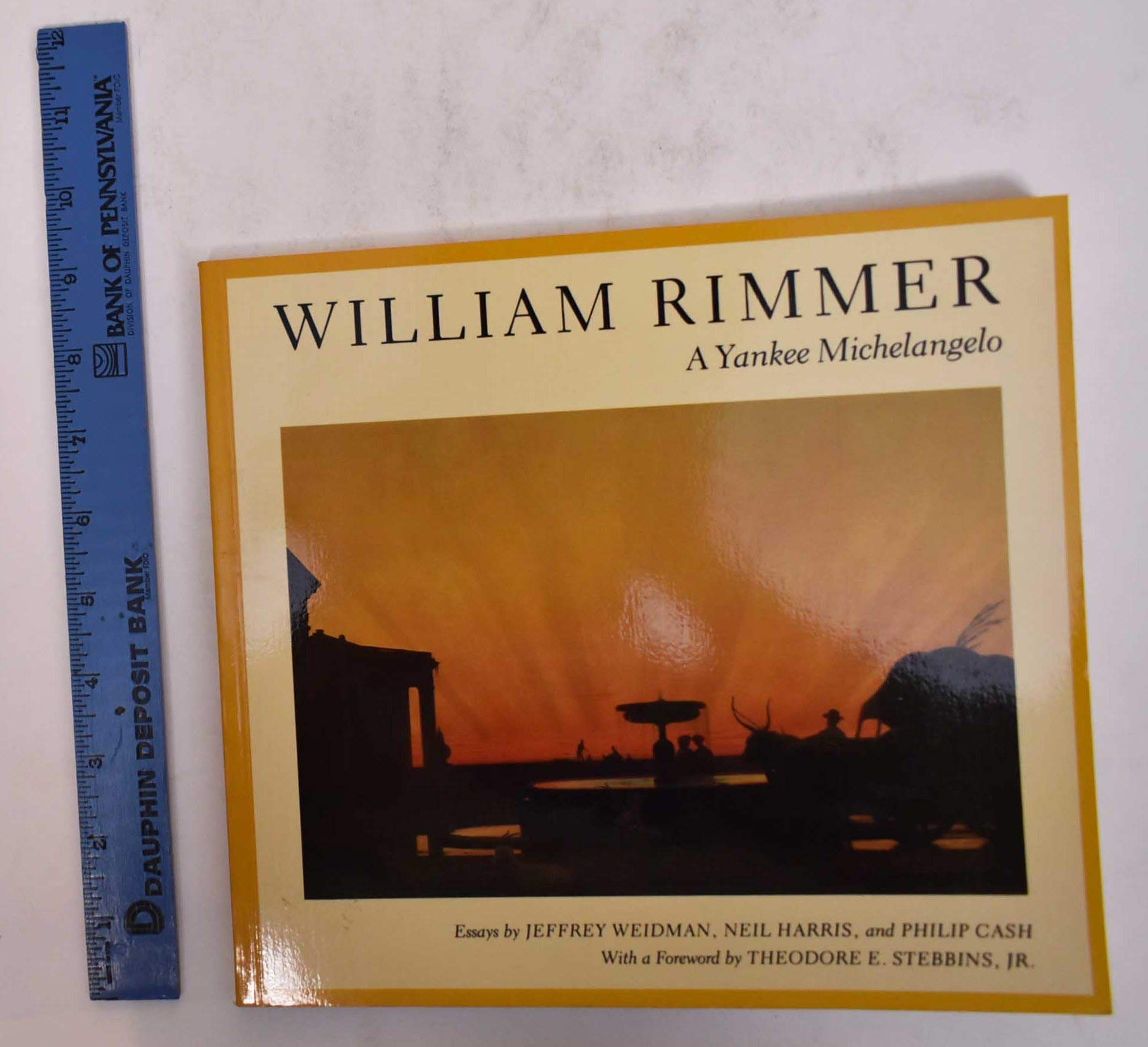 William Rimmer: A Yankee Michelangelo by Jeffrey Weidman | Goodreads