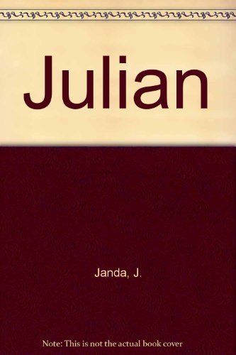 Julian: A Play Based on the Life of Julian of Norwich by J. Janda by ...